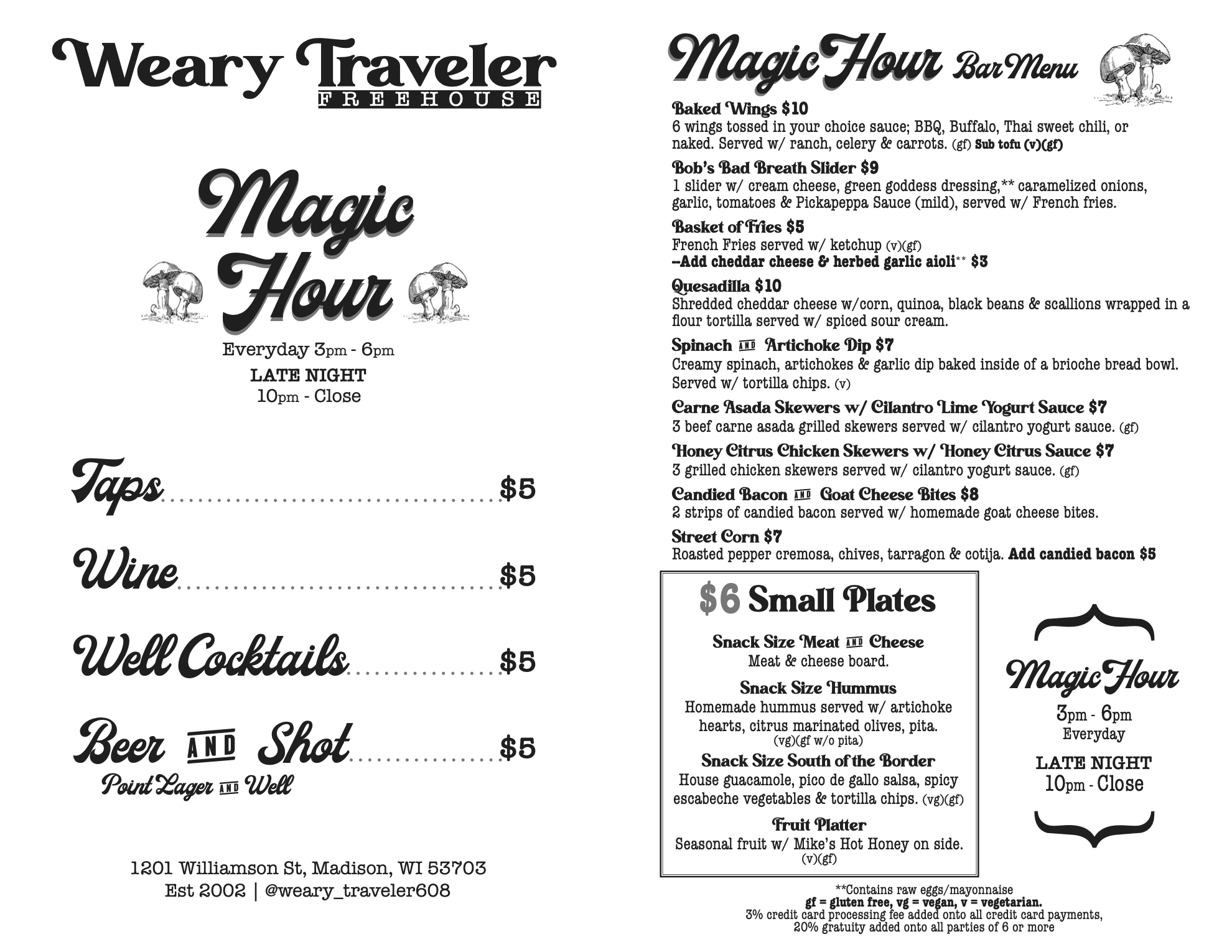 Magic Hour Happy Hour Weary Traveler Freehouse